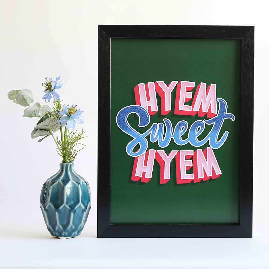 Hyem Sweet Hyem Print – For The Love Of The North